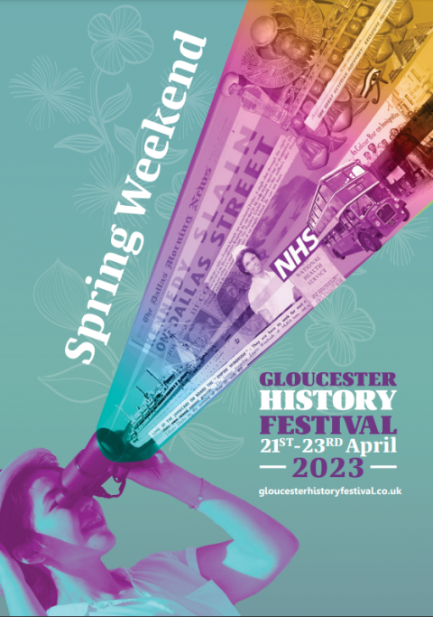 Spring Weekend 2023 Gloucester History Festival