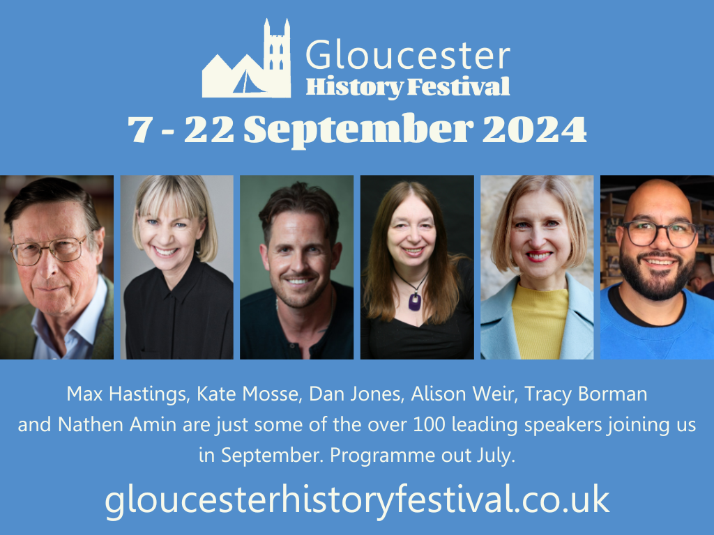 Gloucester History Festival - bringing unique History to life